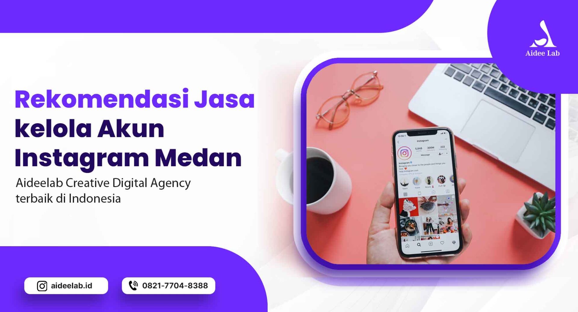 Rekomendasi Jasa Kelola Akun Instagram Medan - Aidee Lab