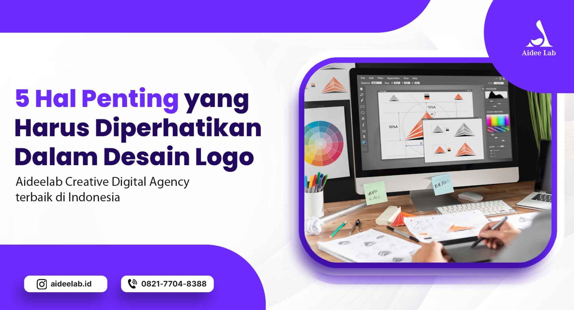 5 Hal Penting Yang Harus Diperhatikan Dalam Desain Logo - Aidee Lab