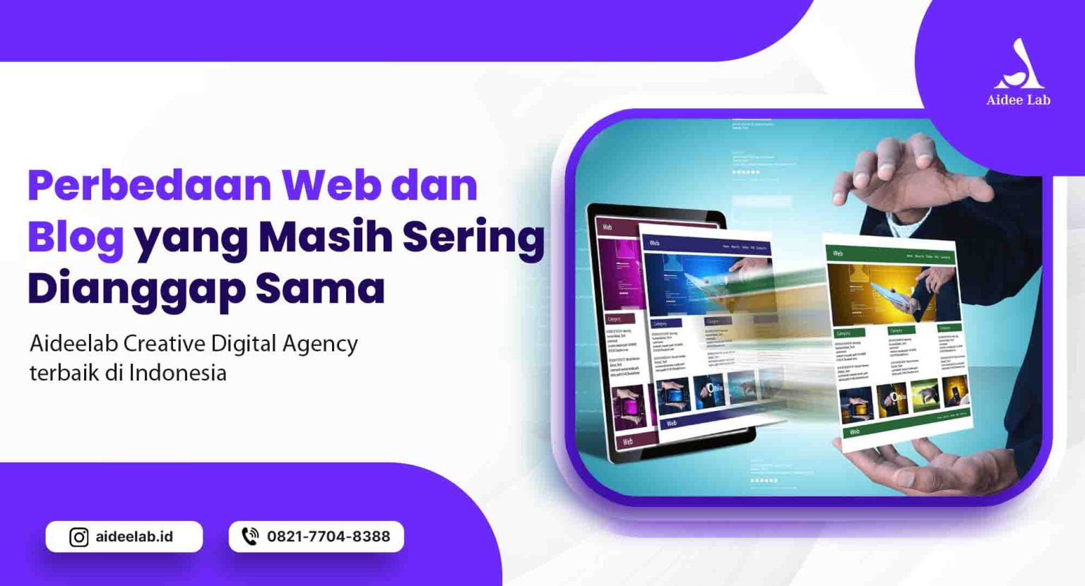 Perbedaan Web Dan Blog Yang Masih Sering Dianggap Sama - Aidee Lab