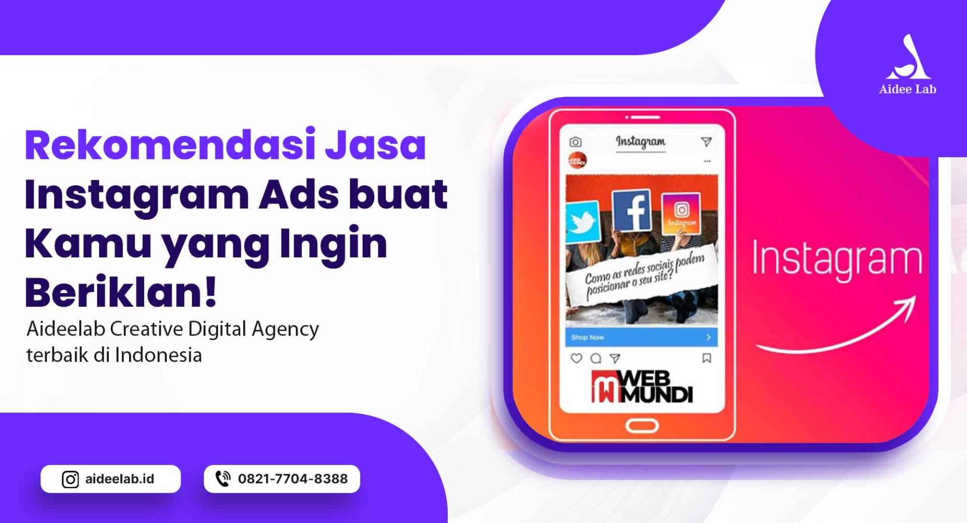 Rekomendasi Jasa Instagram Ads Buat Kamu Yang Ingin Beriklan! - Aidee Lab